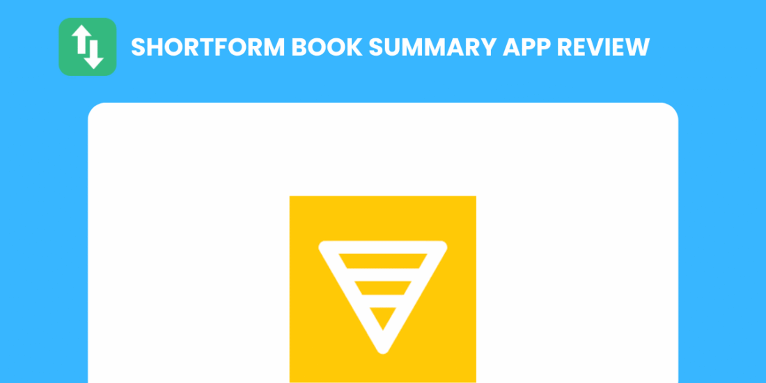 Shortform Review: The #1 Book Summary Platform for Deep Thinkers ...