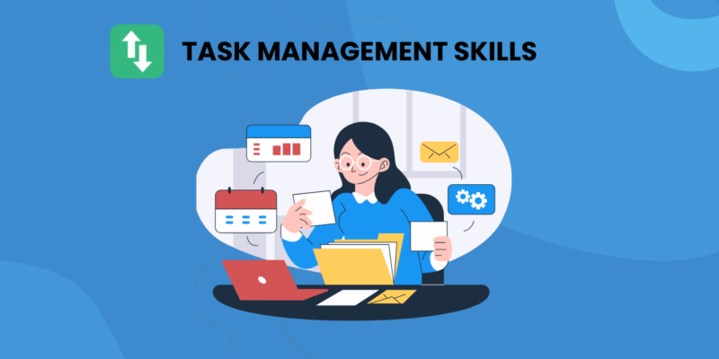 15 Task Management Skills For Project Success - Productivity Shift